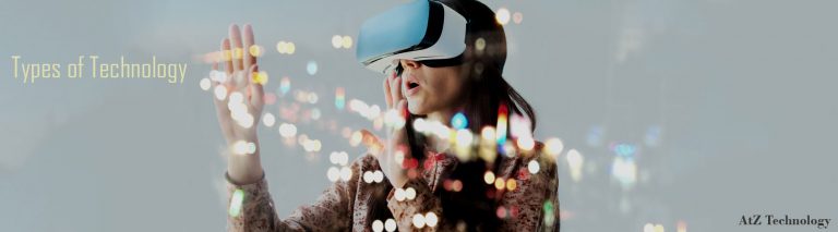 16 Different Types of Technology We Use Everyday